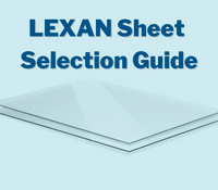 LEXAN Sheet Selection Guide | Polymershapes